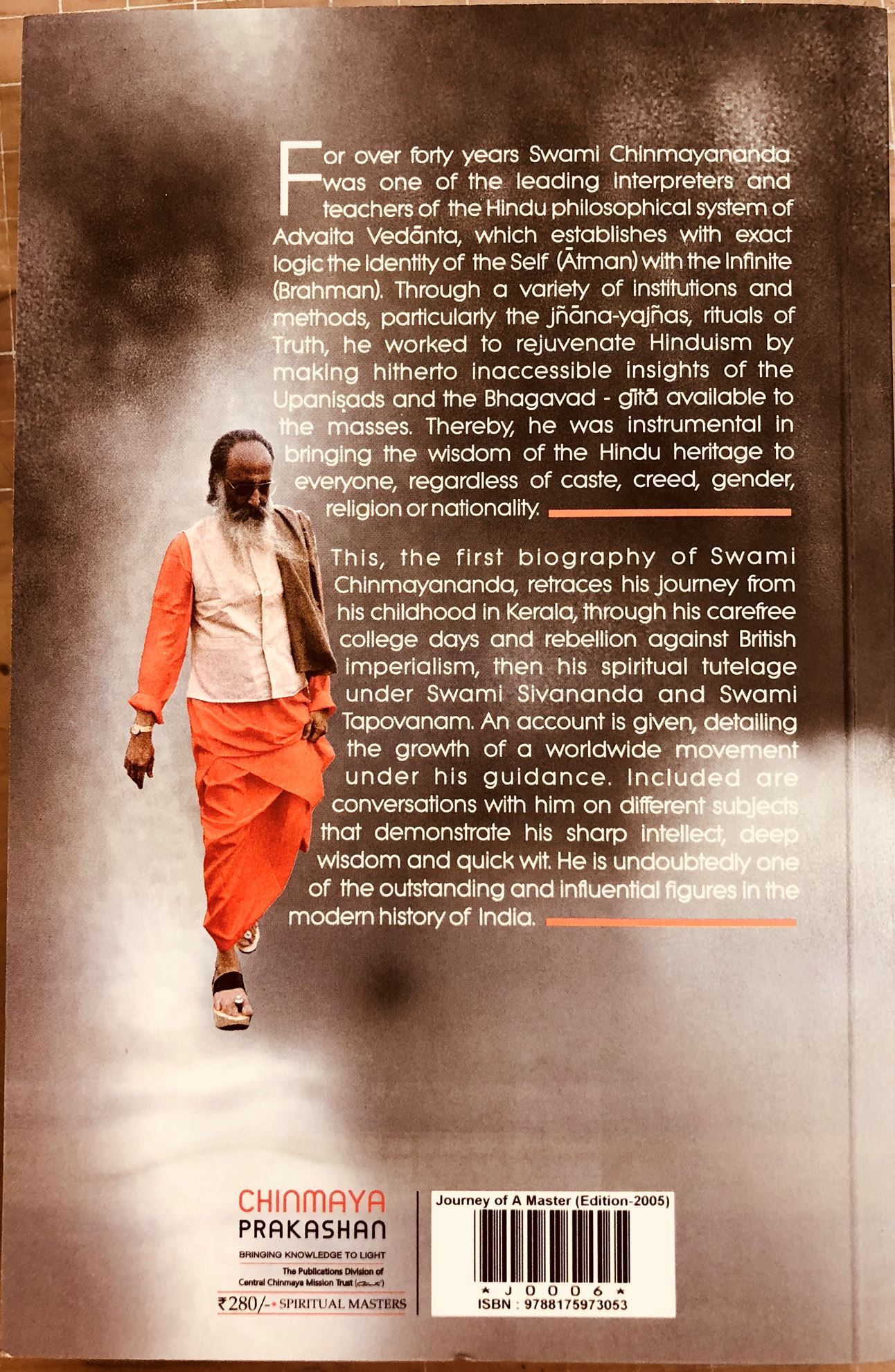 Chinmaya Publications. Journey of a Master. The Man, the Path, the Teaching