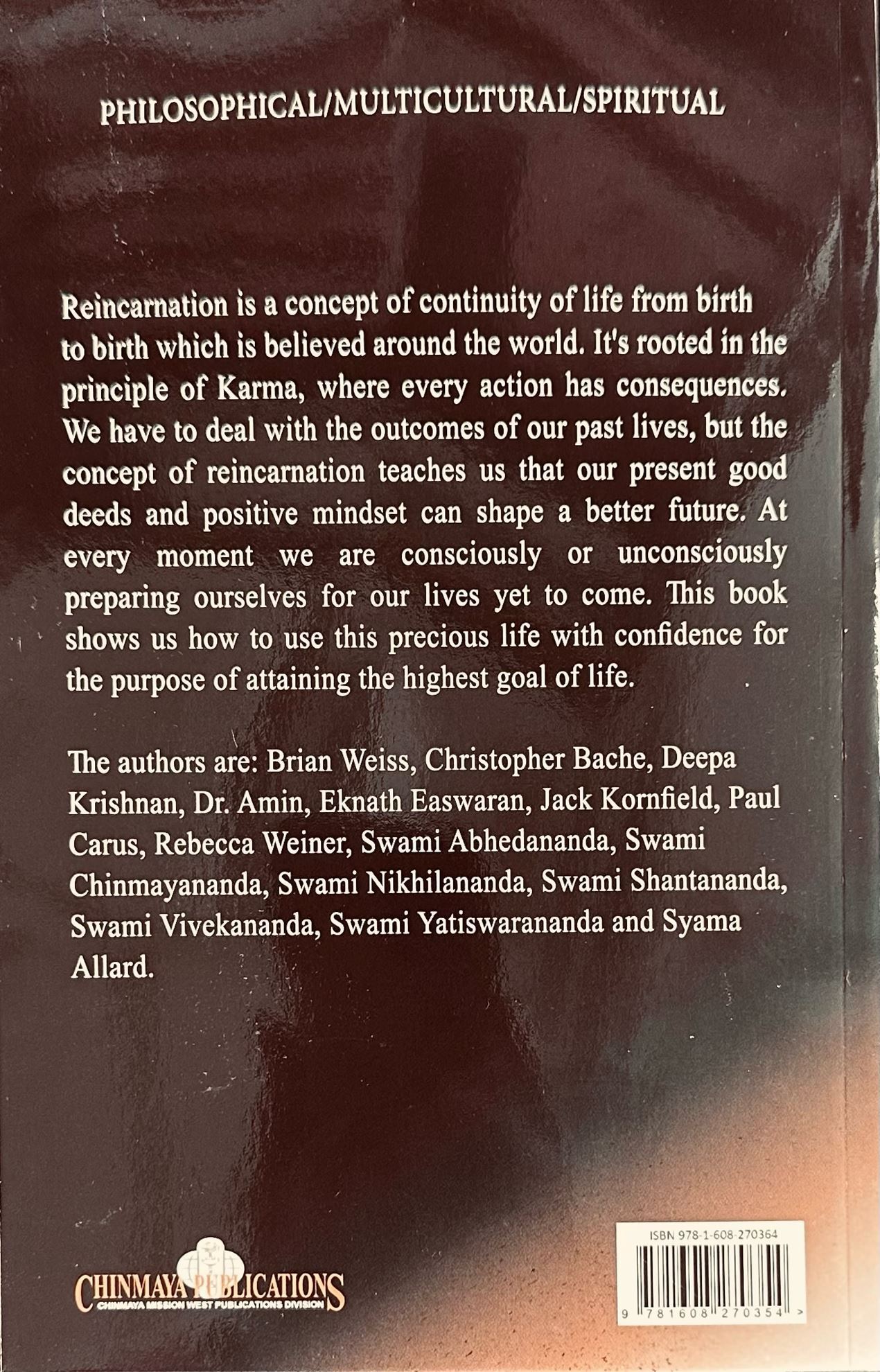 Chinmaya Publications. Reincarnation: The Karmic Cycle